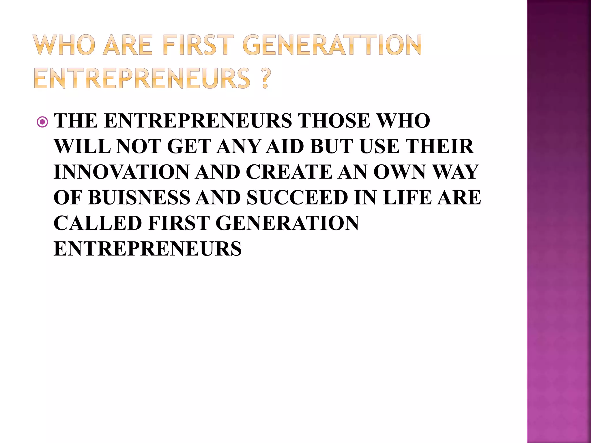 first generation entrepreneurs in india | PPTX