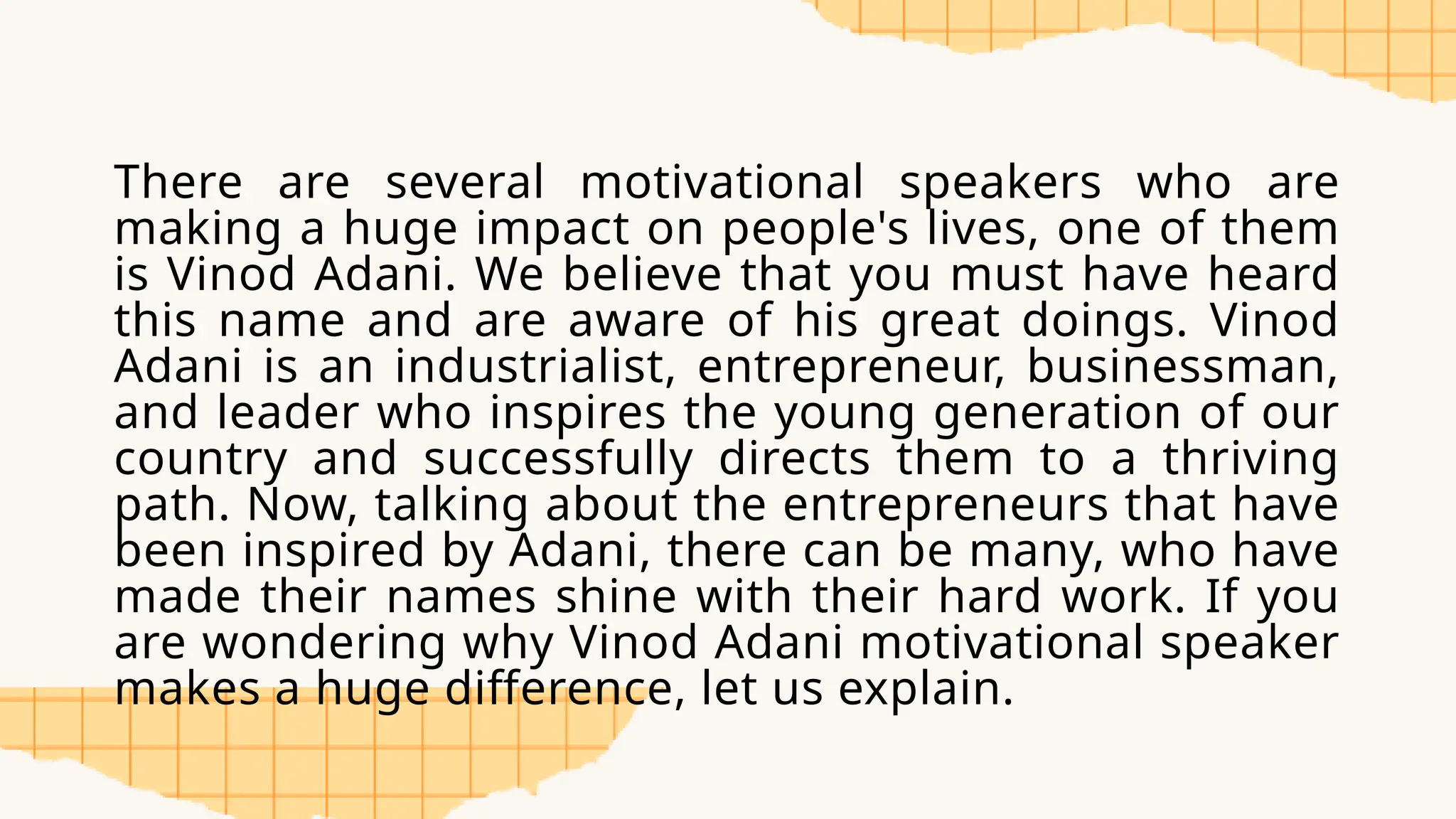 Entrepreneurs Inspired by Vinod Adani Success Stories.pptx