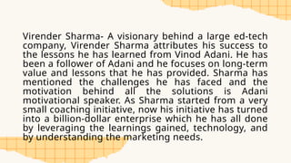 Entrepreneurs Inspired by Vinod Adani Success Stories.pptx