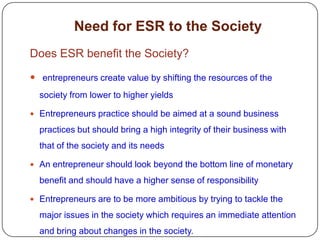 Entrepreneur’s social responsibility (esr) | PPTX