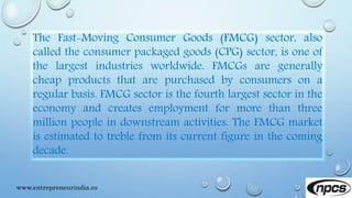 Entrepreneur’s Startup Manufacturing of Profitable Household (FMCG ...