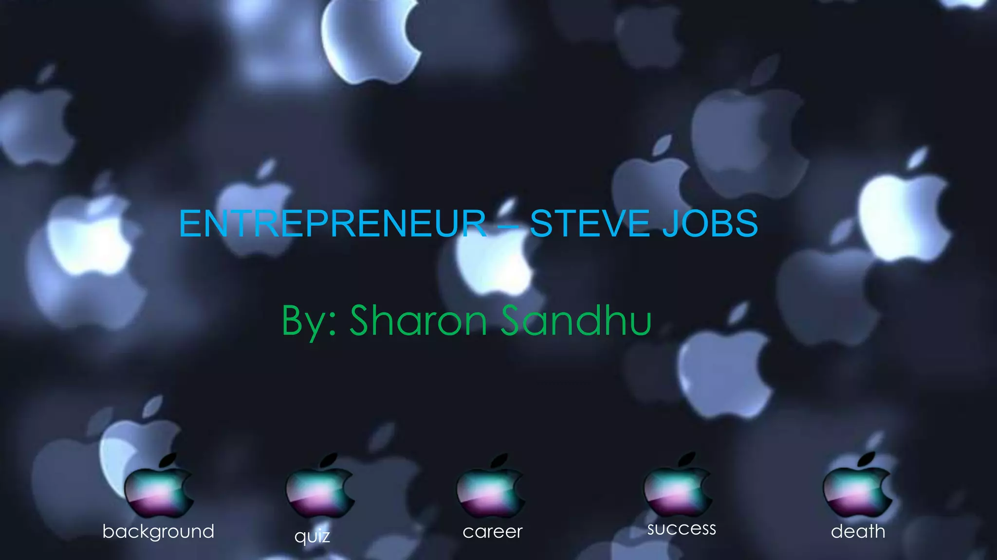 Entrepreneur – steve jobs | PPTX