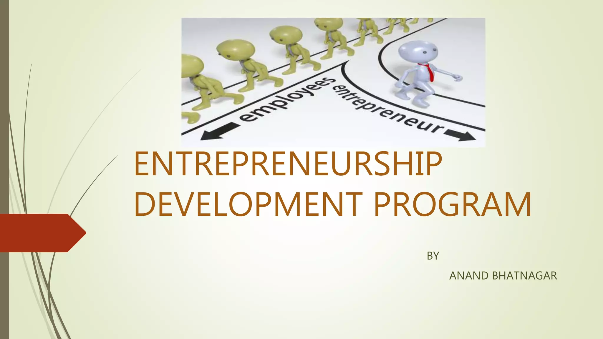 Entrepreneurship development program | PPT