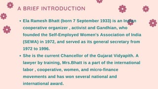 A Social Entreprenuer -Ela Bhatt | PDF