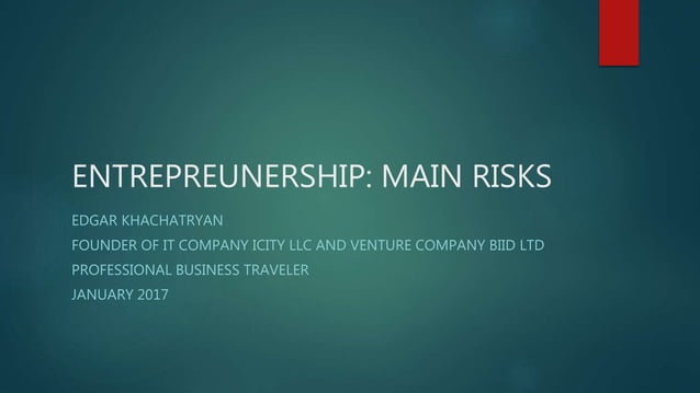 Entrepreneurship: Main Business Risks | PPTX