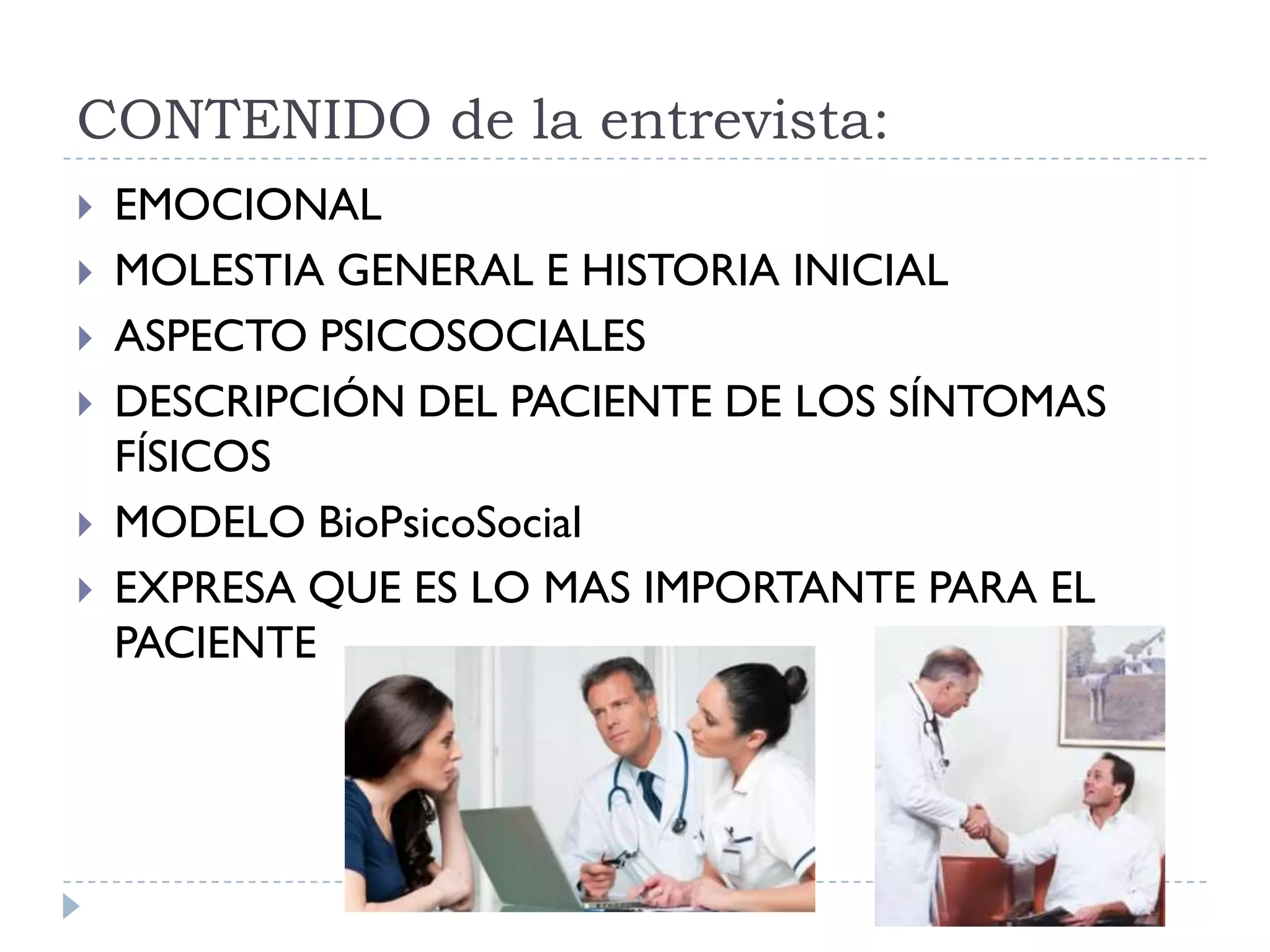 Historia Clínica (Entrevista centrada en el paciente) | PPTX