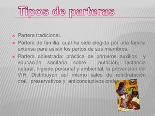 Entrevista con una partera | PPTX