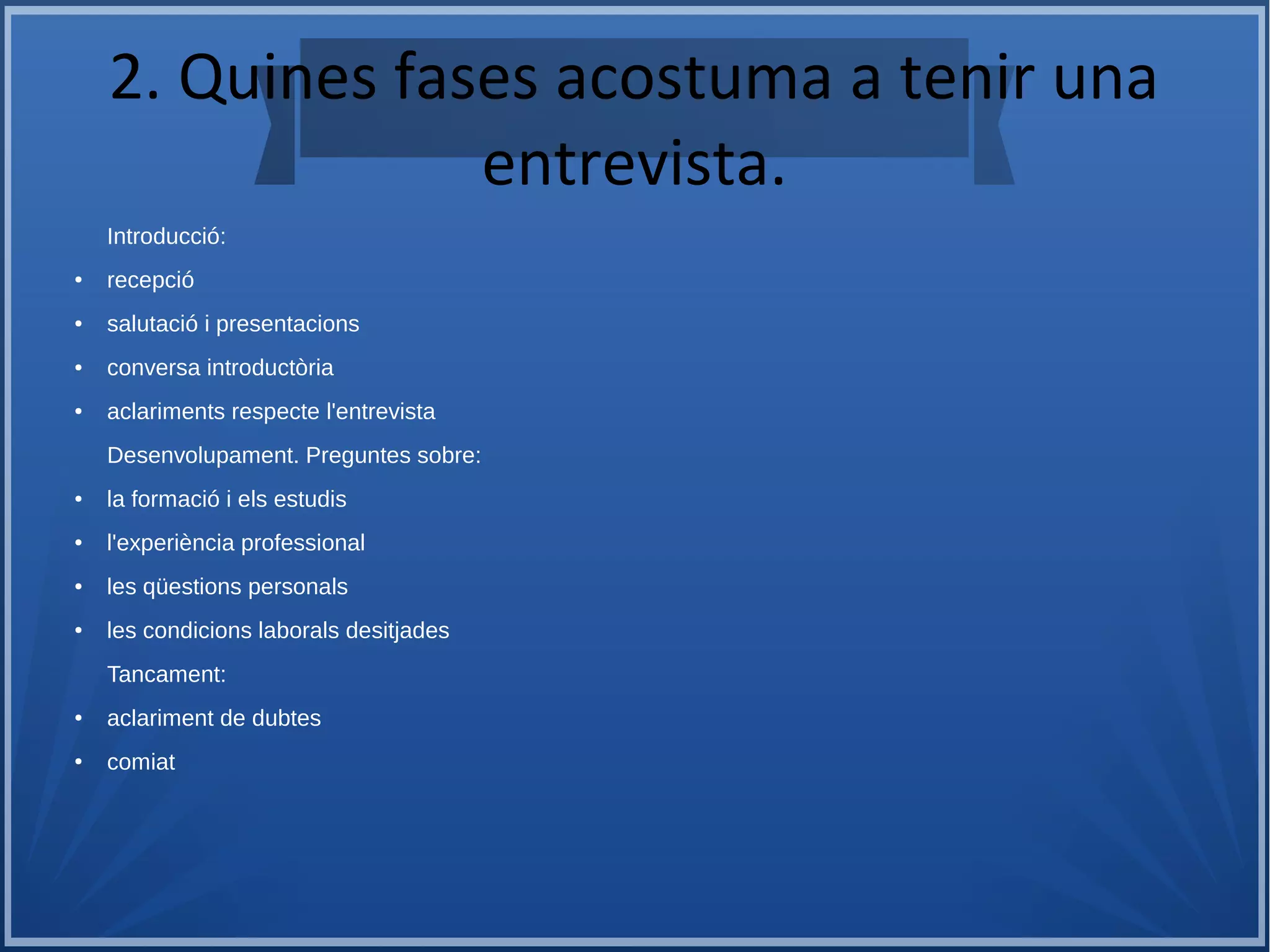 Entrevista de feina acabat | ODP