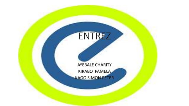 presentation on entrez in bioinformatics | PPTX