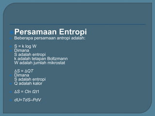 Entropi dan hukum termodinamika | PPTX