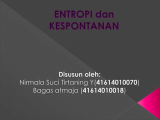 Entropi dan Kespontanan | PPTX