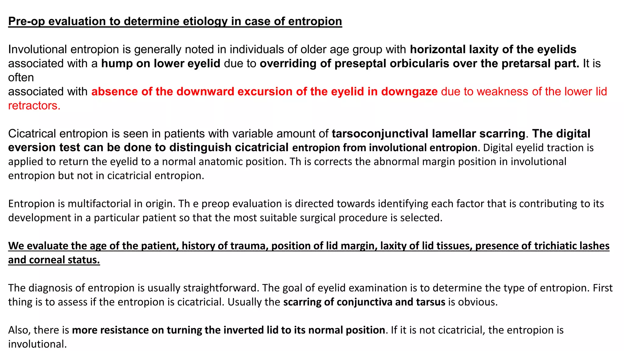 Involutional Entropion-mechanism, evaluation and management (lower lid ...