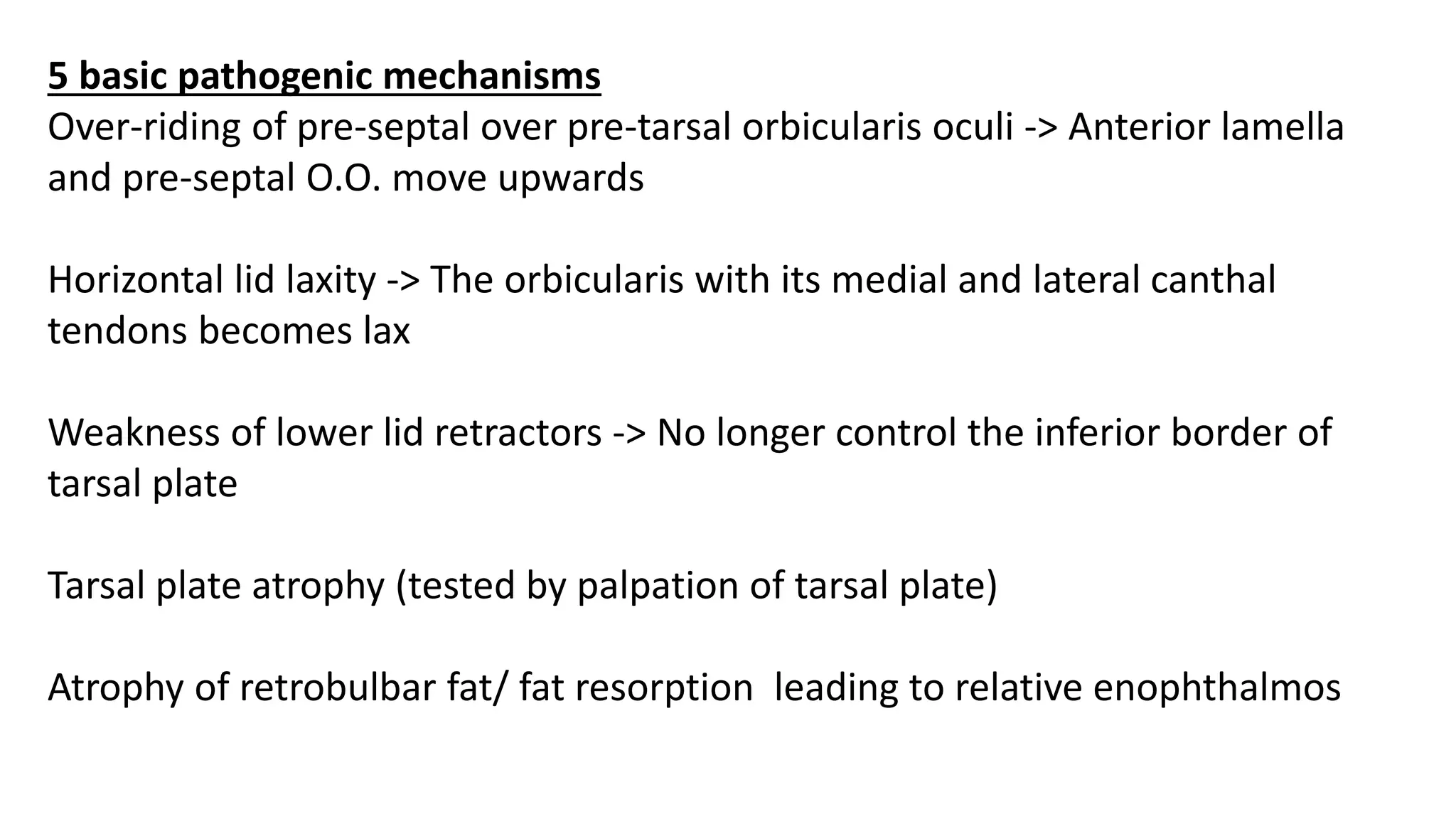 Involutional Entropion-mechanism, evaluation and management (lower lid ...
