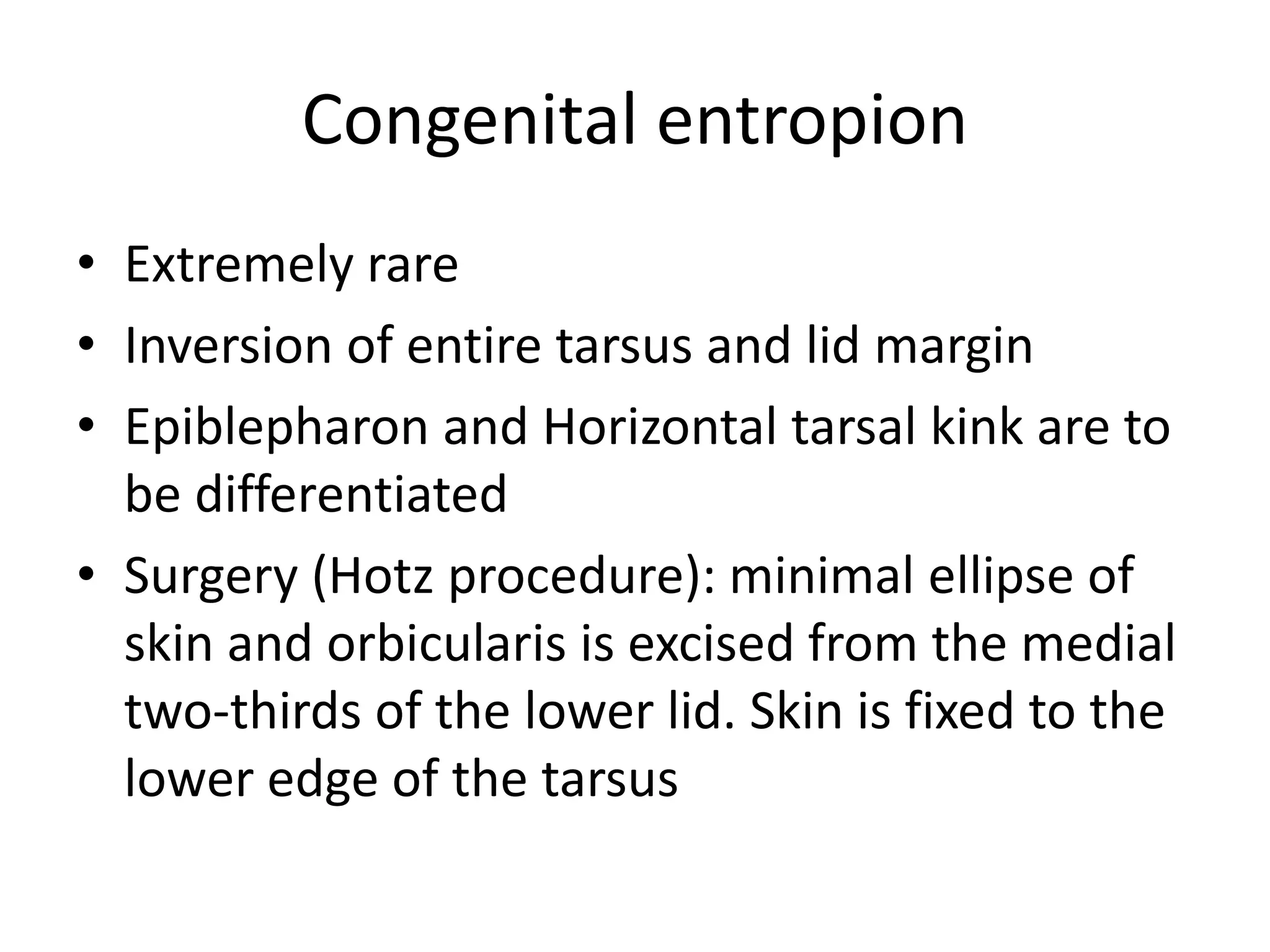 Entropion ectropion and ptosis repair | PPTX