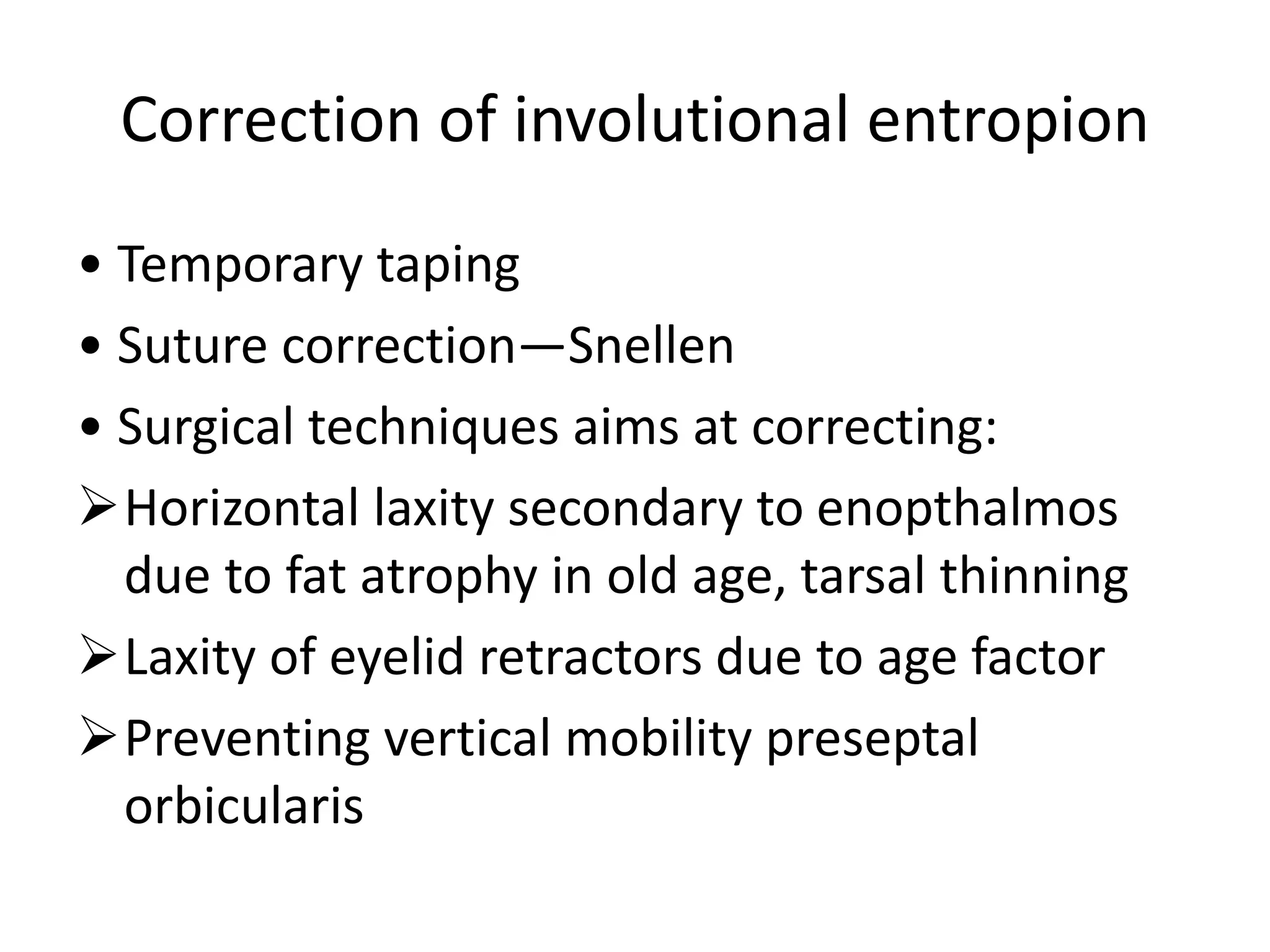 Entropion ectropion and ptosis repair | PPTX