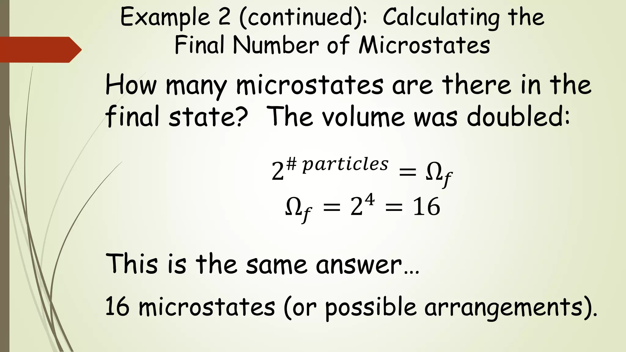 Chem 2 - The Second Law of Termodynamics: Entropy Microstates and the ...