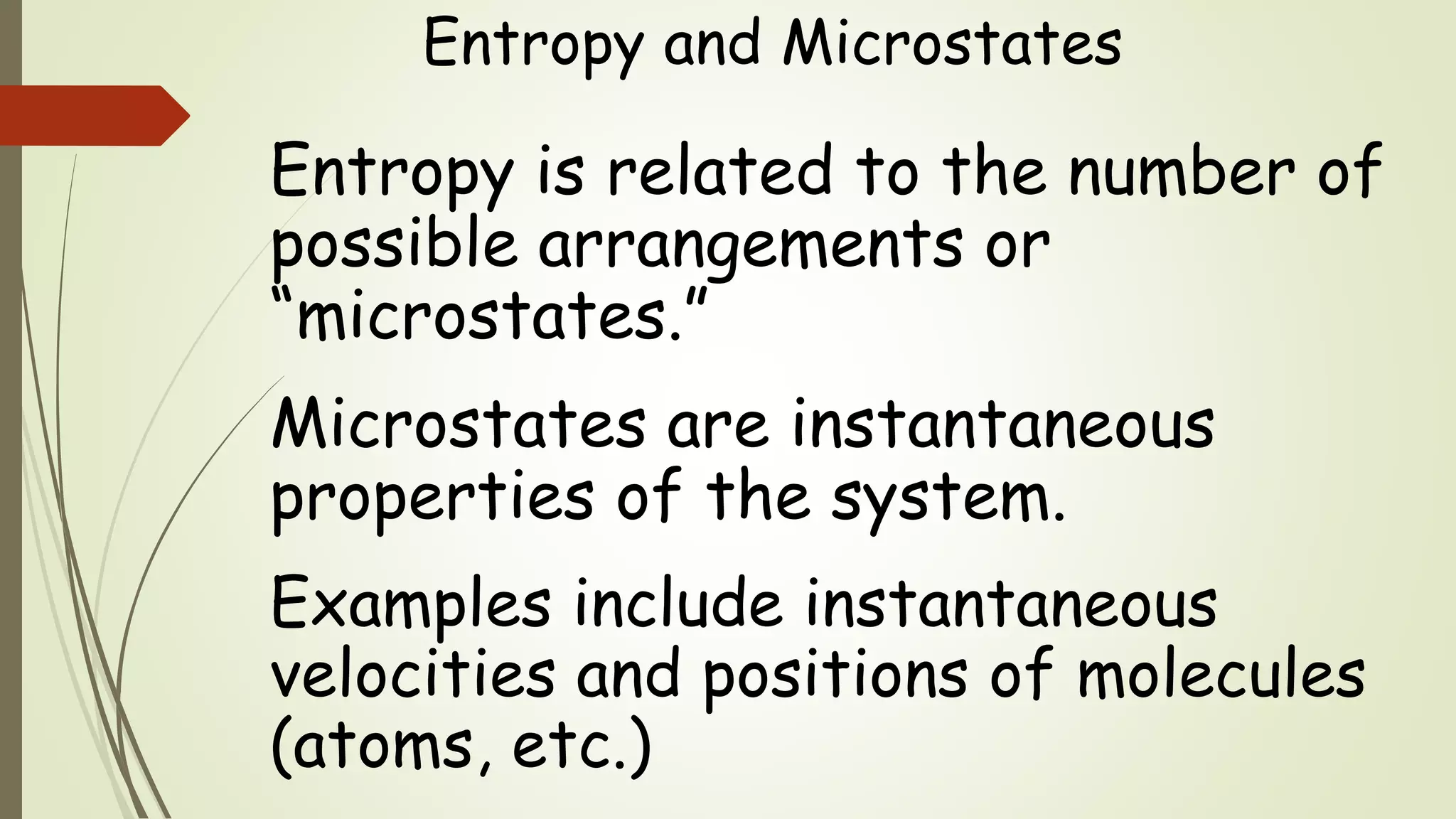 Chem 2 - The Second Law of Termodynamics: Entropy Microstates and the ...