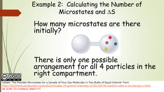 Chem 2 - The Second Law of Termodynamics: Entropy Microstates and the ...