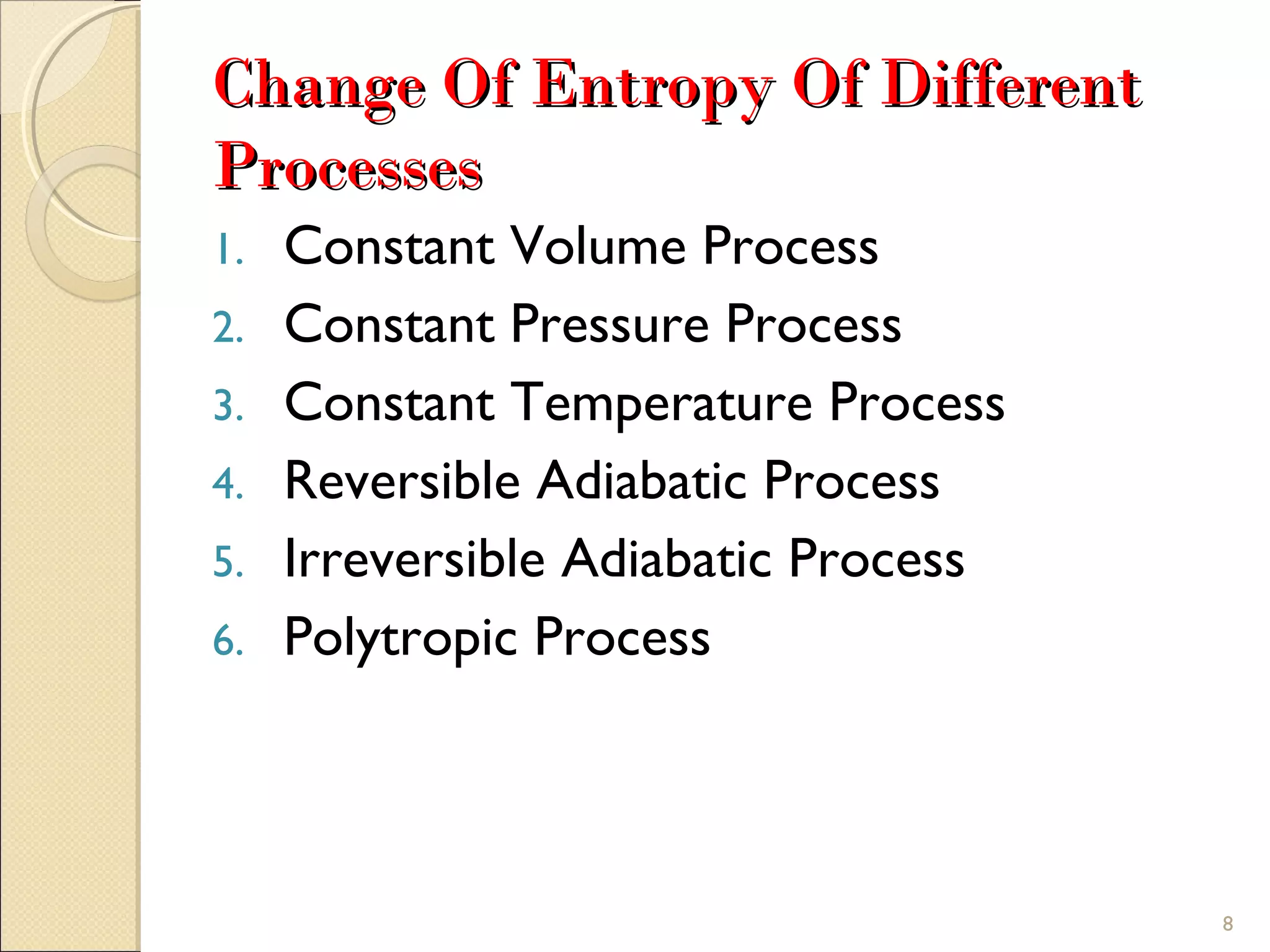Entropy change during thermodynamic process | PPT