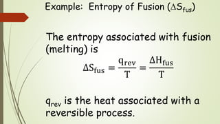 Chem 2 - The Second Law of Thermodynamics: Entropy and Heat IV | PPTX