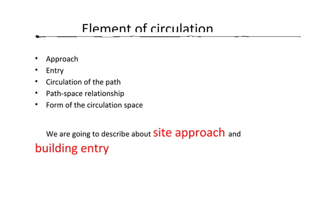 Entry and approach | PPT