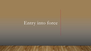 Entry into force- ppt treties fot public intllaw | PPT
