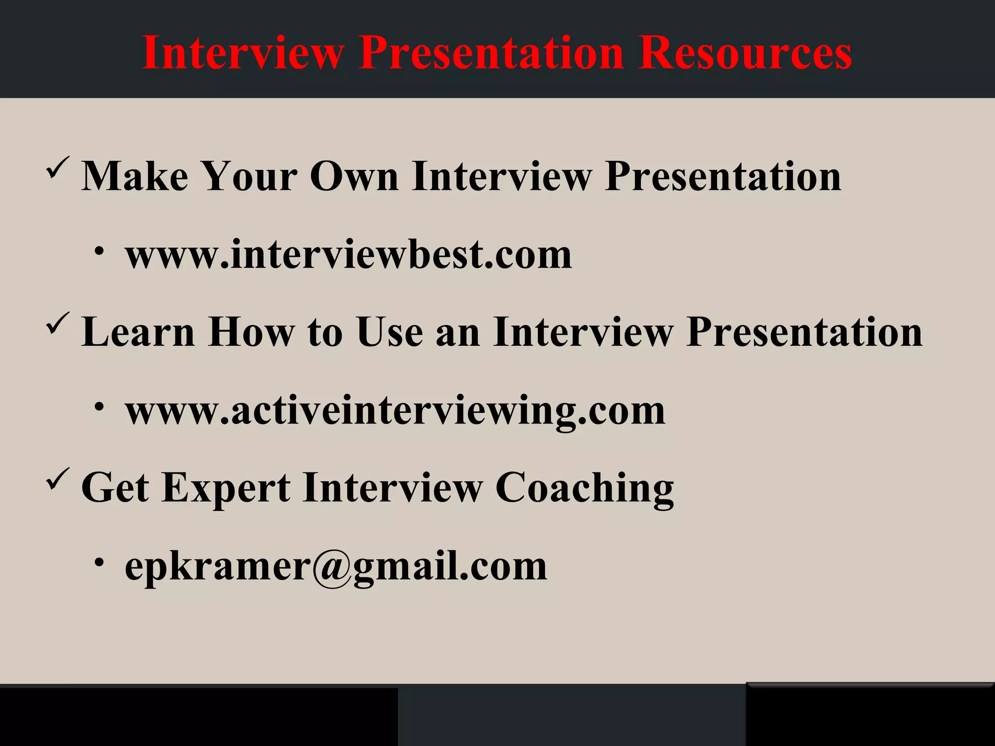 Entry level interview presentation (annotated) | PPT