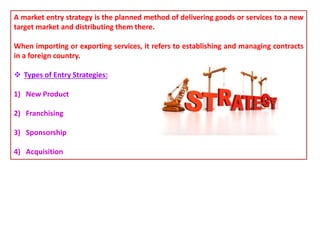 Entry Strategies | PPTX