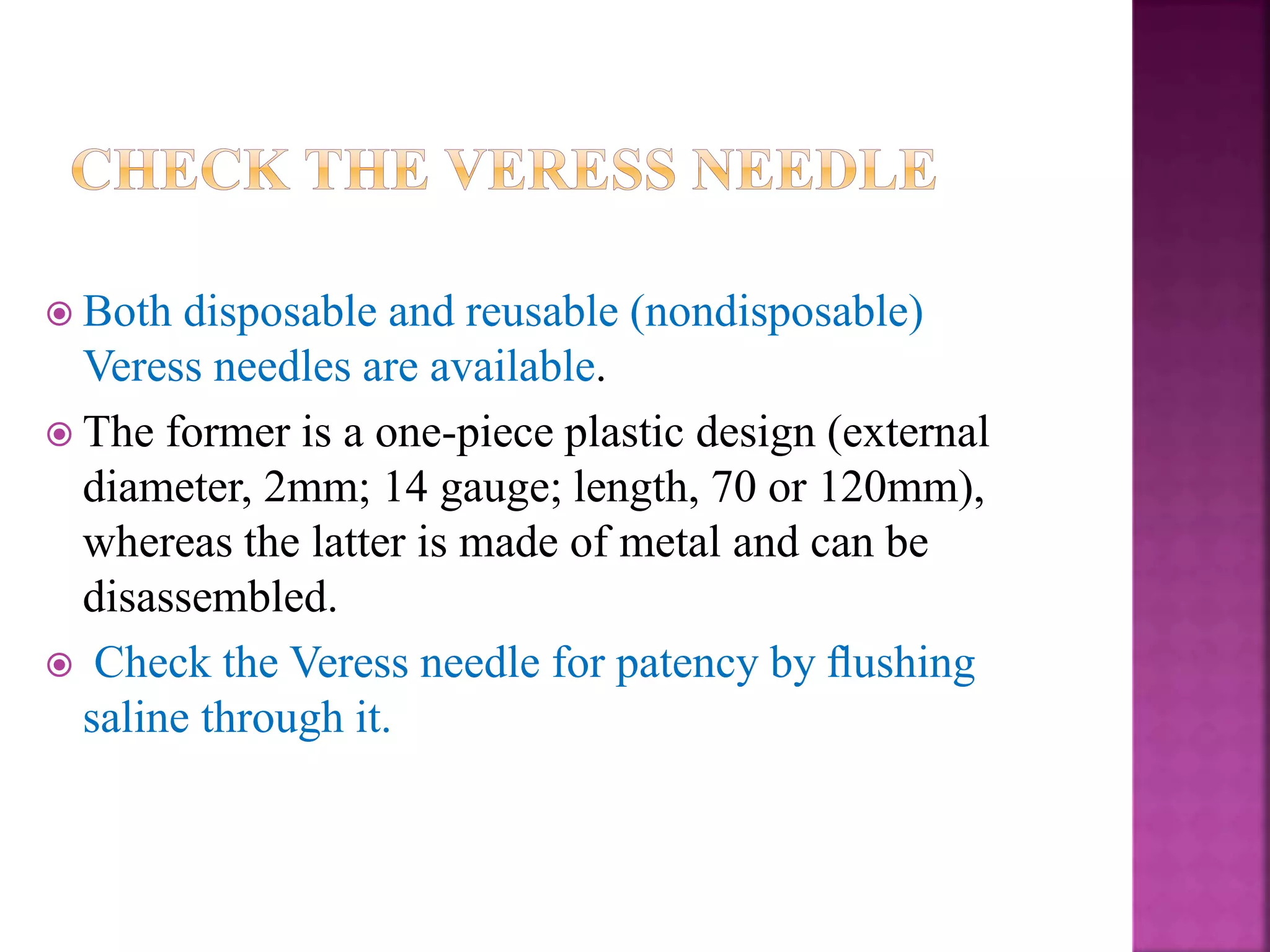 Entry technique with veress needle in Laparoscopy | PPTX