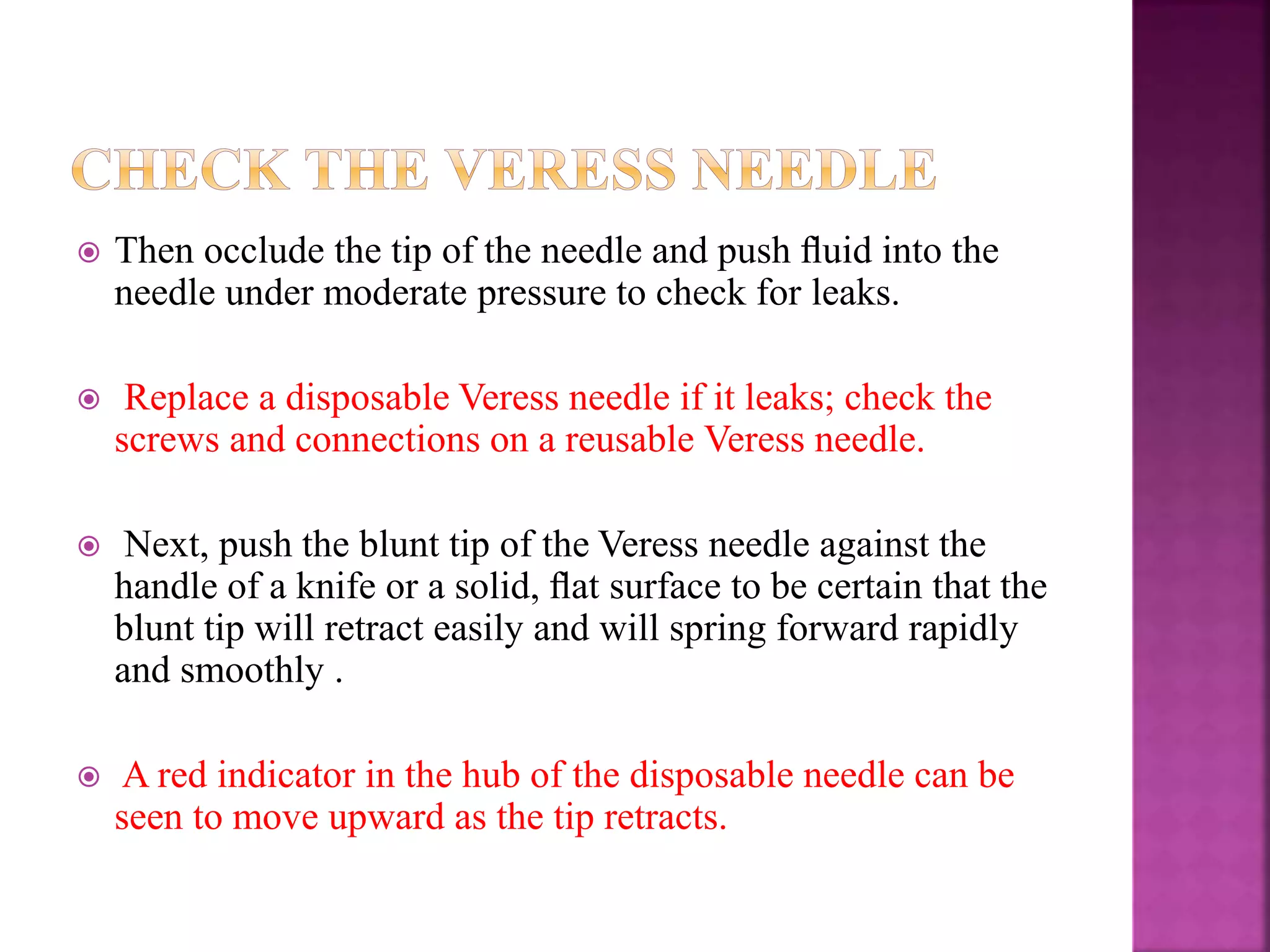 Entry technique with veress needle in Laparoscopy