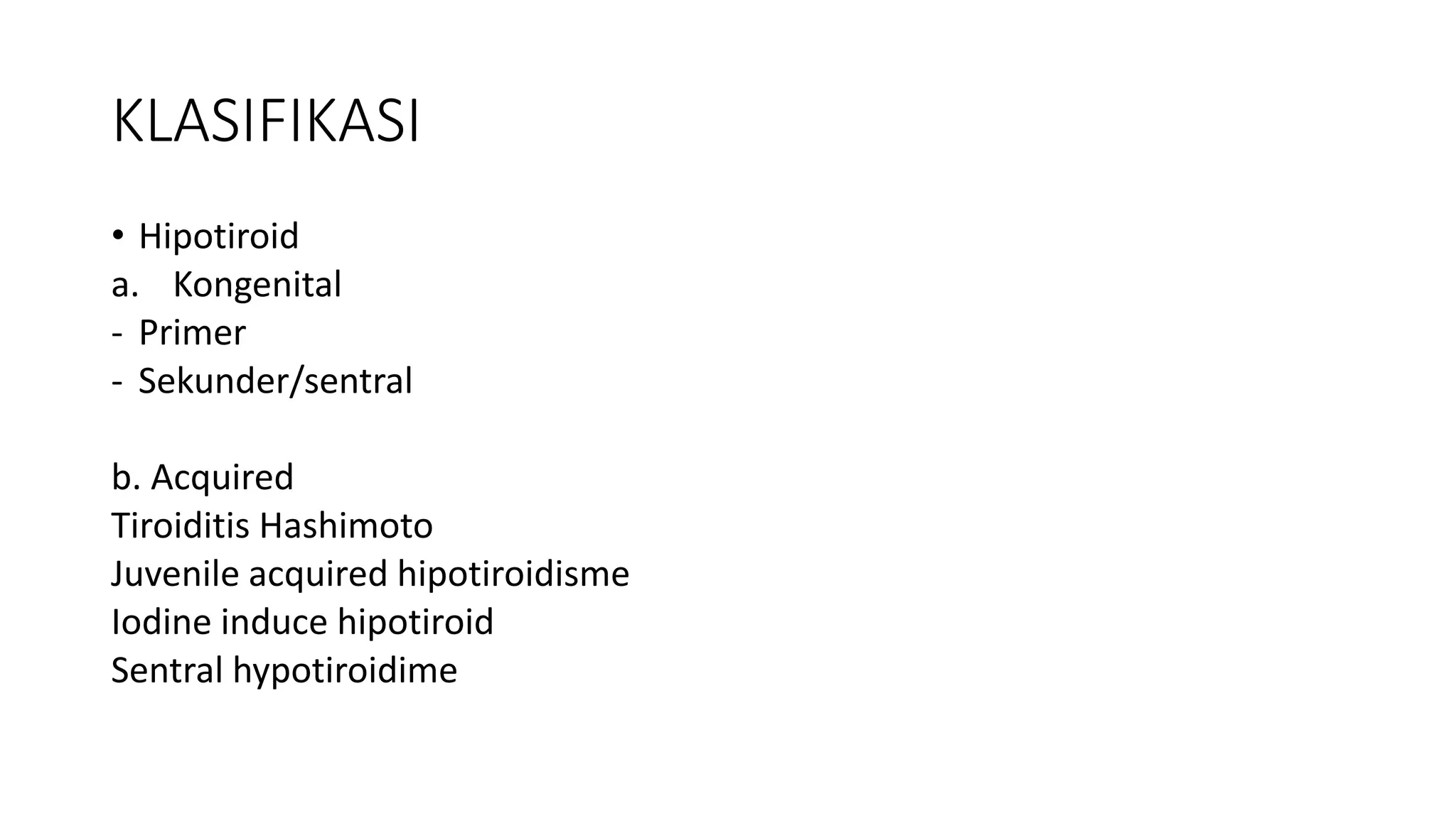 ENT Sept 23 Endo, Hipo, hiper tiroid Kongenital.pptx