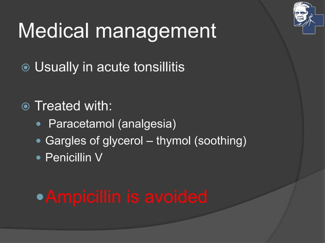 Management of Tonsillitis - Steps of tonsillectomy | PPTX