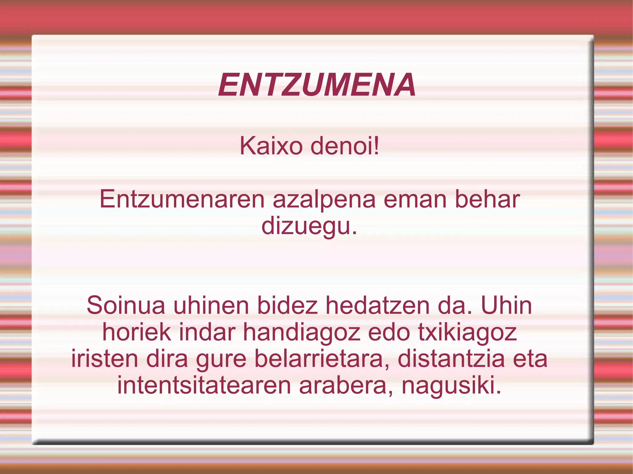 Entzumena ahe | PPT