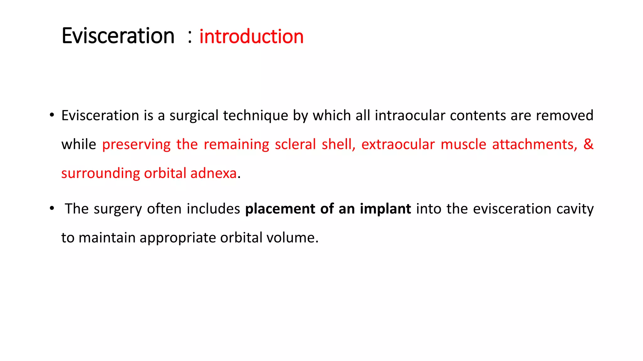 Enucleation, evisceration, exenteration | PPTX