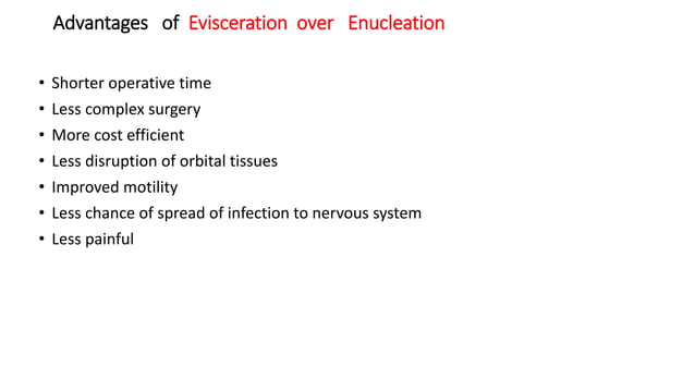 Enucleation, evisceration, exenteration | PPTX | Eye and Vision ...