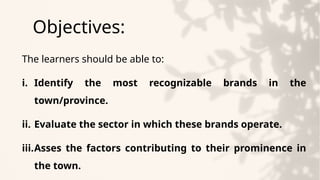Enumerate-Recognizable-Brands-in-the-Town.pptx