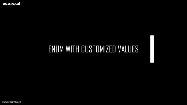 Enumeration in Java Explained | Java Tutorial | Edureka | PDF | Programming Languages | Computing