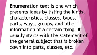 ENUMERATION TEXT-TYPES.pptx,,,,,,,,,,,,,,,,,,,,,,,,,, | PPTX