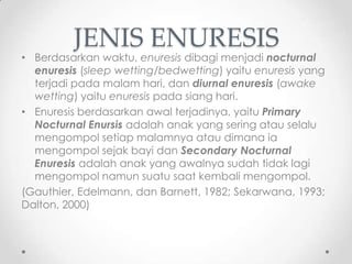 Psikologi Abnormal Enuresis | PPTX