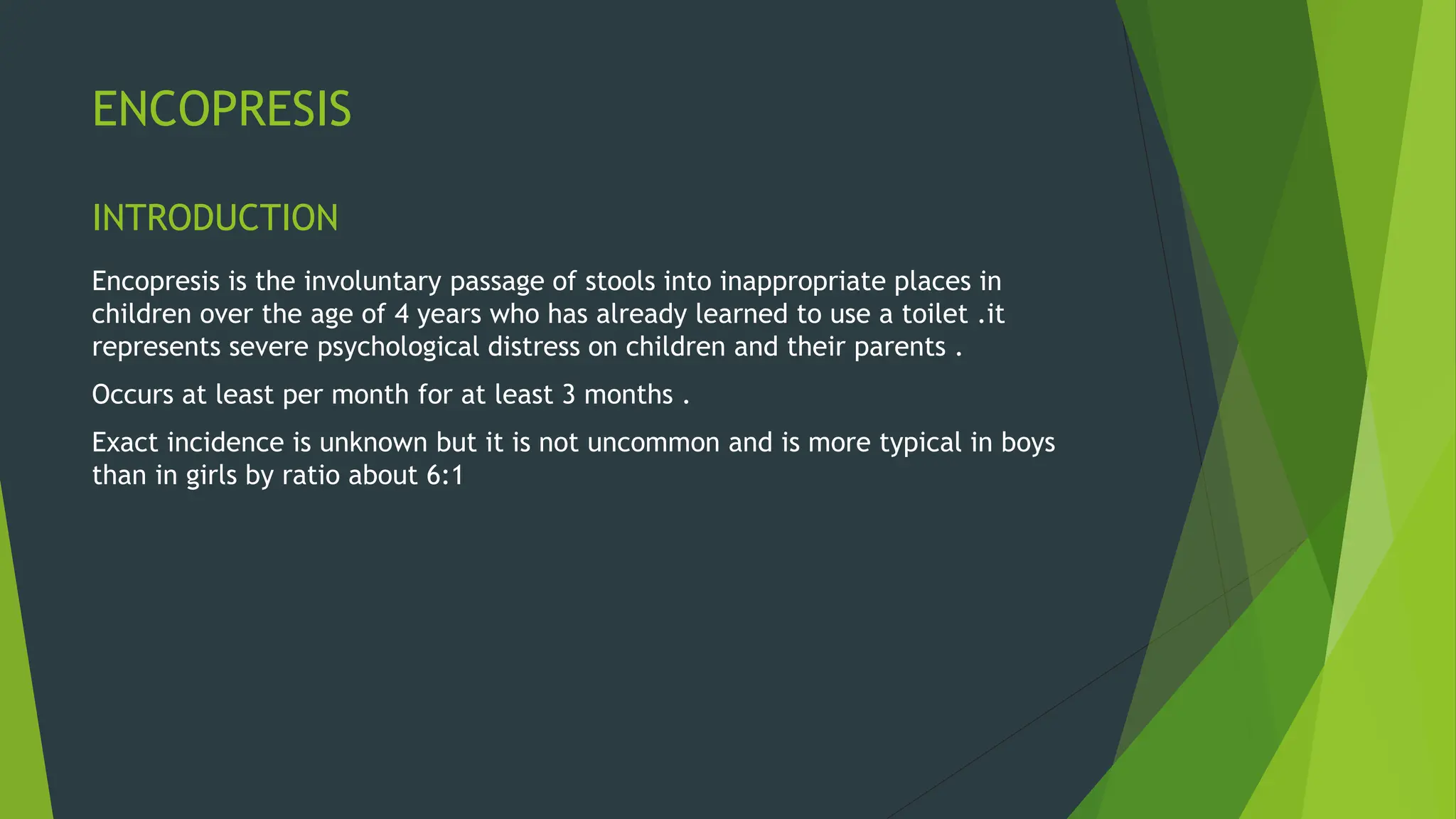 ENURESIS AND ENCOPRESIS (1).pptx