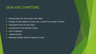 ENURESIS AND ENCOPRESIS (1).pptx