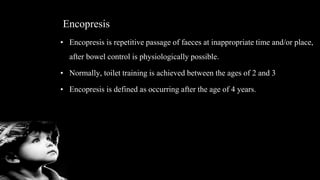 Enuresis, Encopresis and Pica | PDF
