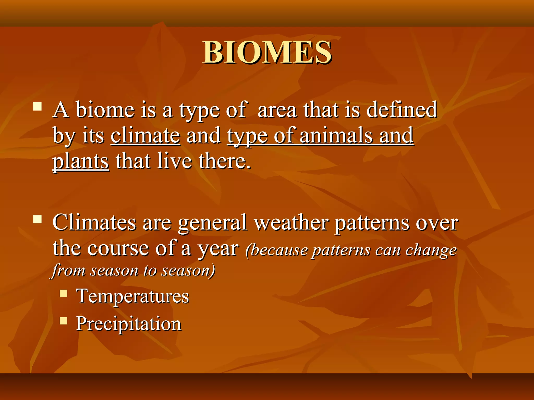 Biomes | PPT | Geography | Science