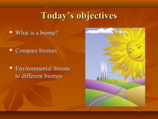 Biomes | PPT | Geography | Science