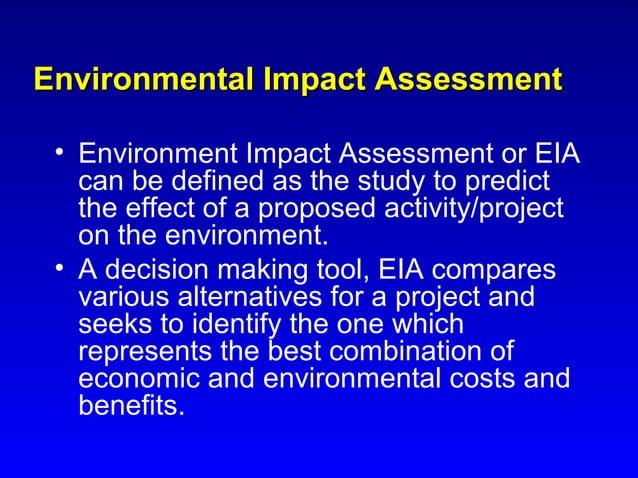 Environmental Impact Assessment | PPT | Indoor Environmental Quality ...