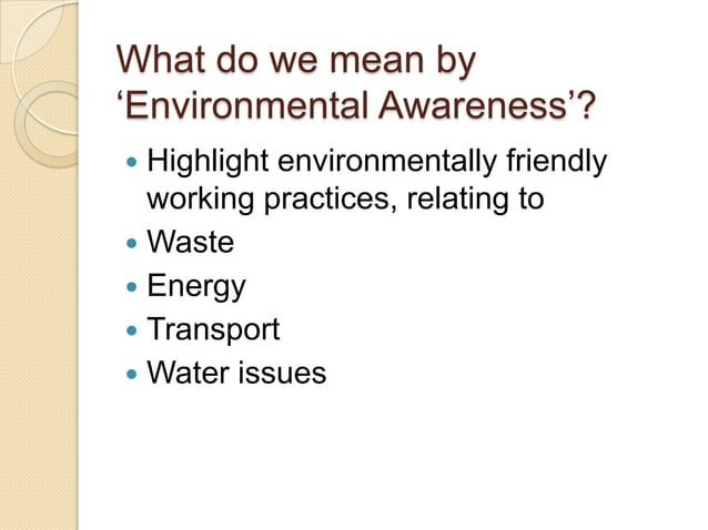 Environmental Awareness Presentation | PPTX | Environmental Services ...