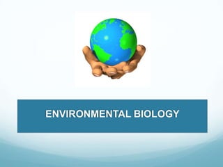 Env biology course outline | PPT