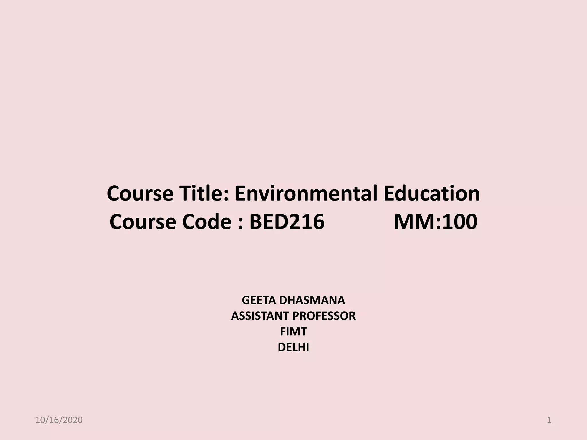 Env edu 216 unit 2 | PPT