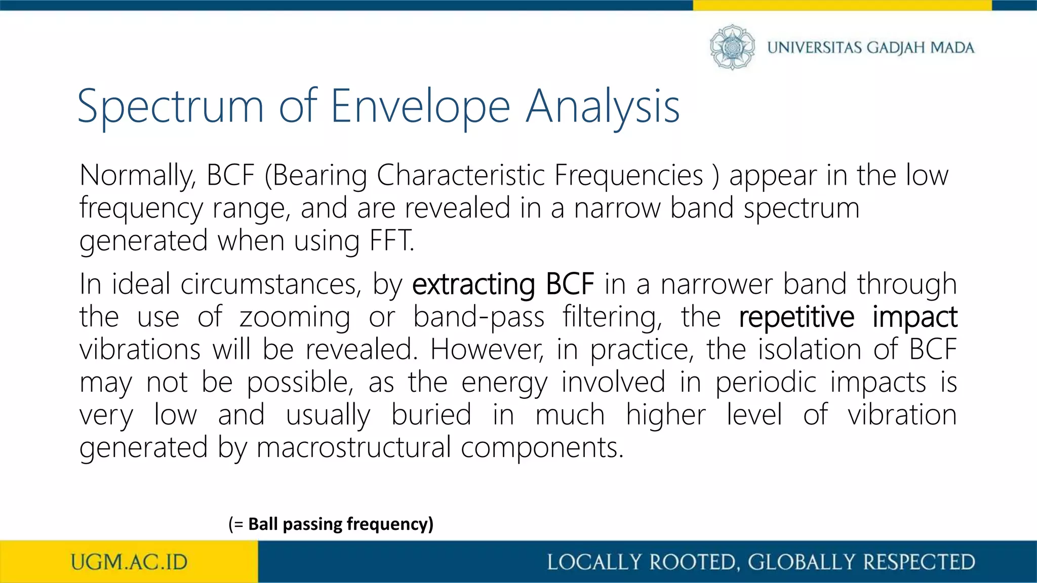 Envelope analysis kelompok 7 getaran mekanik kelas 3 | PPTX