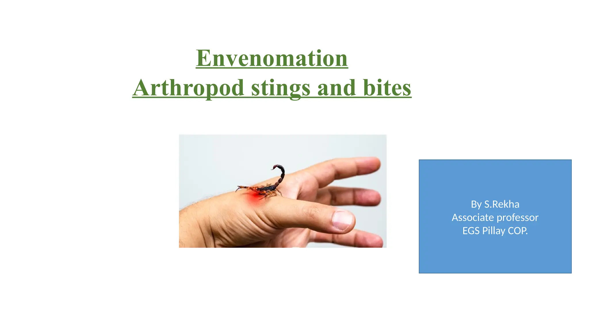 Envenomation---Clinical Toxicology. pptx | PPTX